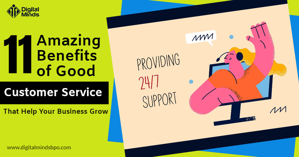 11 Amazing Benefits Of Good Customer Service That Every Business Should ...